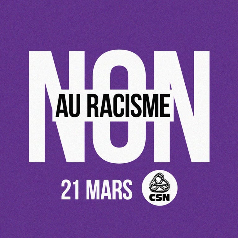 Déclaration de la CSN contre le racisme, la discrimination raciale et ...
